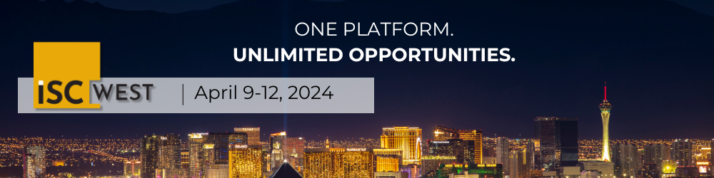 Join us at ISC West 2024